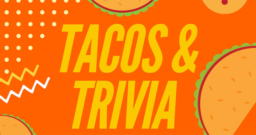 Tacos and Trivia - Hawkeye Community College